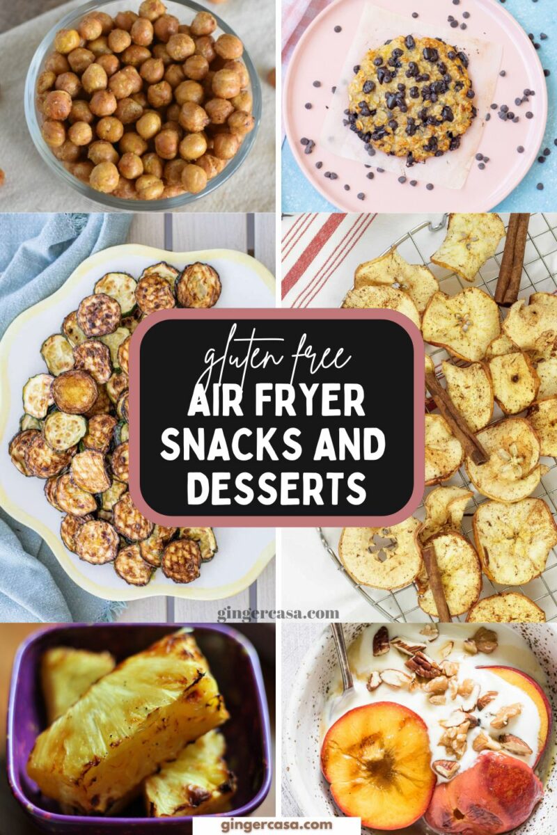 Gluten Free Air Fryer Snacks and Dessert Recipes - Ginger Casa
